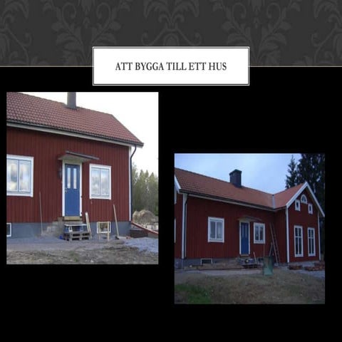 Att bygga till ett hus | PPTX