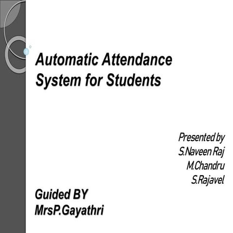 Attendance System for Students a presentation | PPTX