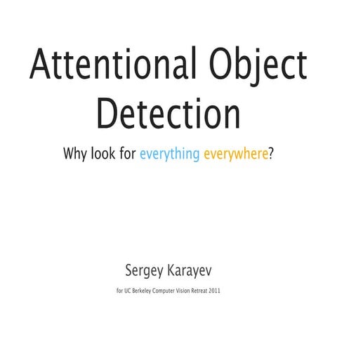 Attentional Object Detection Introductory Slides Ppt