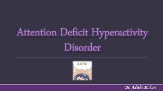 Adhd new developments | PPT