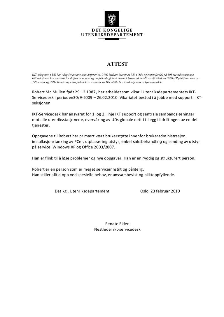 Attest Det Kgl.Utenriksdepartement IKT-Servicedesk