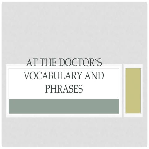 At the doctor`s vocabulary and phrases.pptx