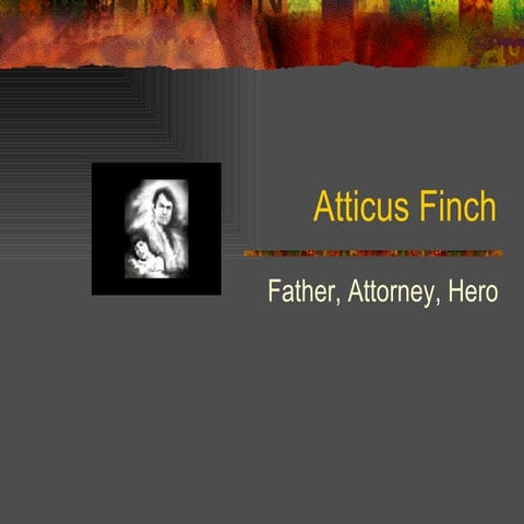 Atticus Finch | PPT