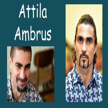Attila ambrus criminal folk hero | PPTX