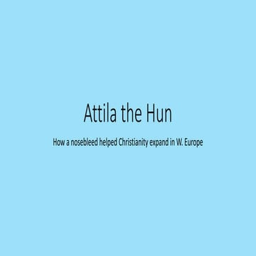 Attila the hun | PPTX