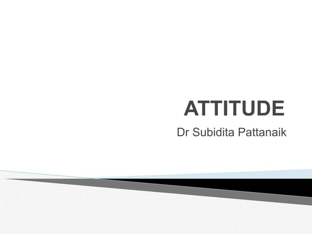 Attitude- Psychology | PPTX