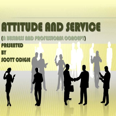 Attitude and service | PPTX