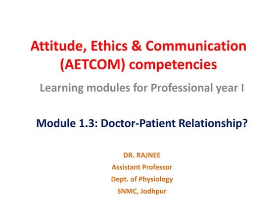 Aetcom 1.2 | PPTX | Medical Health