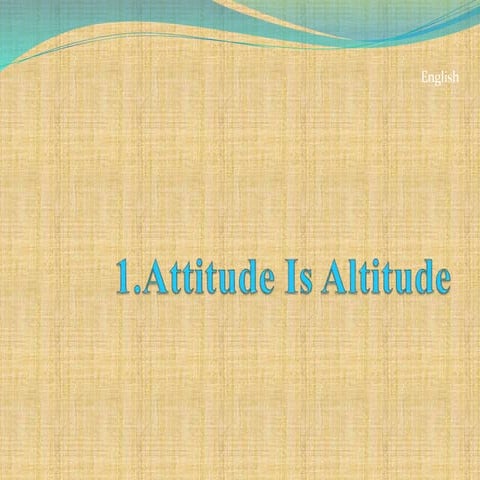 Attitude is altitude | PPTX