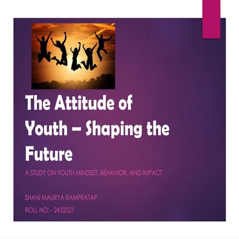 Attitude_of_Youthfdvf_Presentation...pptx
