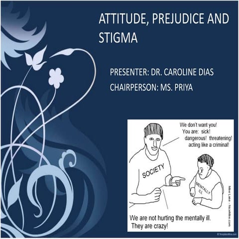 ATTITUDE, PREJUDICE AND STIGMA.pptx