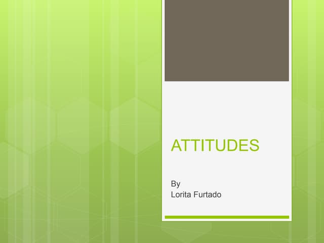 Attitude and behavior | PPTX