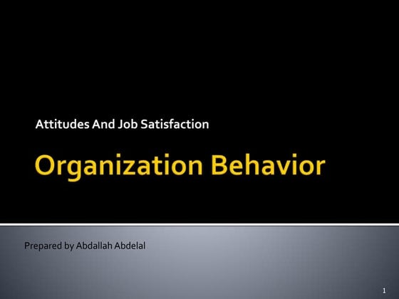 Attitude - Organizational Behaviour | PPT