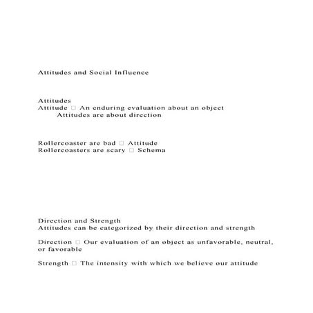 Attitudes and Social InfluenceAttitudesAttitude .docx