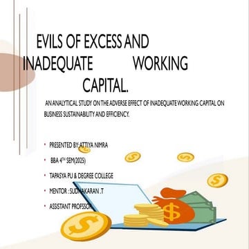 Evils OF excess AND INADEQUATE working capital/FM/4th semester/BBA/BU ...