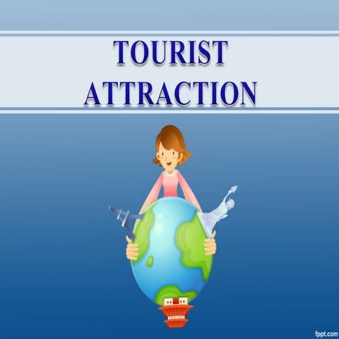 Tourist Attraction | PPTX