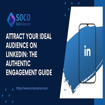 Attract Your Ideal Audience on LinkedIn The Authentic Engagement Guide.pdf