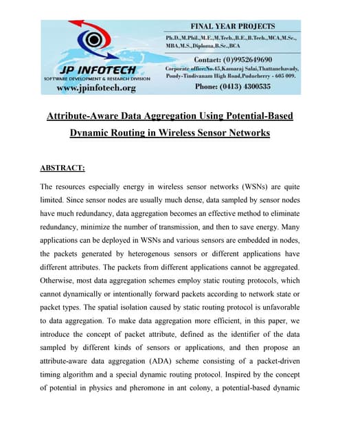 Attribute Aware Data Aggregation Using Potential Based Dynamic Routing