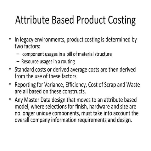 Attribute based product costing | PPT | Technology & Computing
