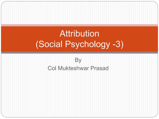 Kelley’s theory of attribution | PPTX | Science