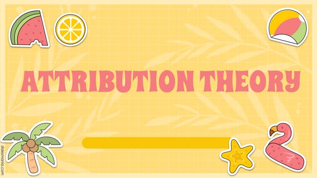 Kelley’s theory of attribution | PPTX