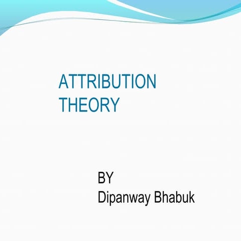 Attribution theory | PPT