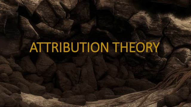 Attribution Theory ppt | PPTX
