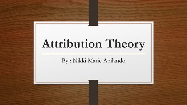 Attribution Theory ppt | PPTX