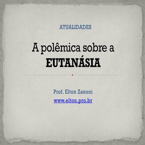 Atualidades - Eutanásia | PDF