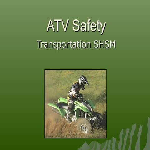 ONTAP - ATV Safety course | PPT