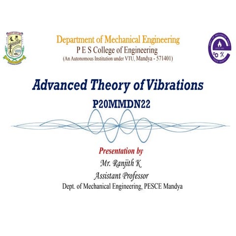 Advanced theory of vibrations presentation | PPTX