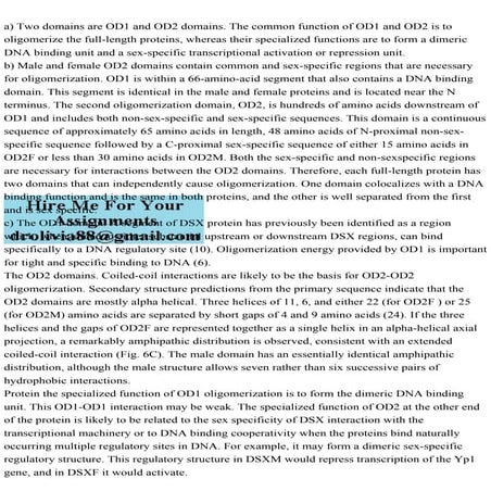 a) Two domains are OD1 and OD2 domains. The common function of OD1 a.pdf