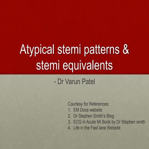 Atypical stemi patterns and stemi equivalents | PPTX | Heart and ...