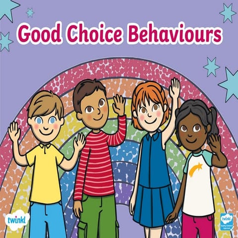 good-choice-behaviours for student in elementary | PPTX