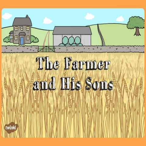 AU-T-2738-The-Farmer-and-His-Sons-Powerpoint.ppt