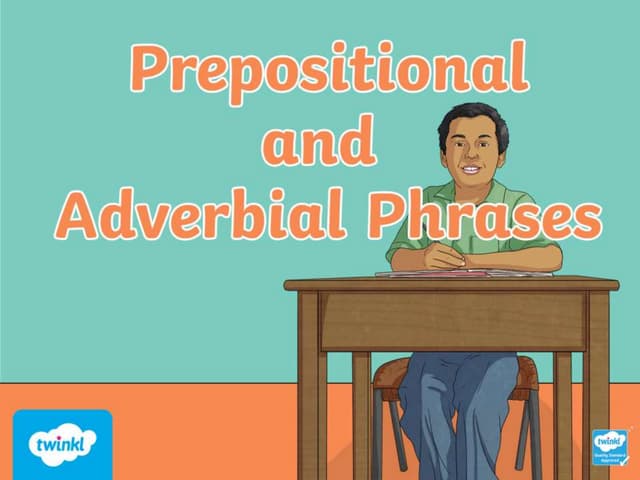Prepositional Phrases PowerPoint.ppt