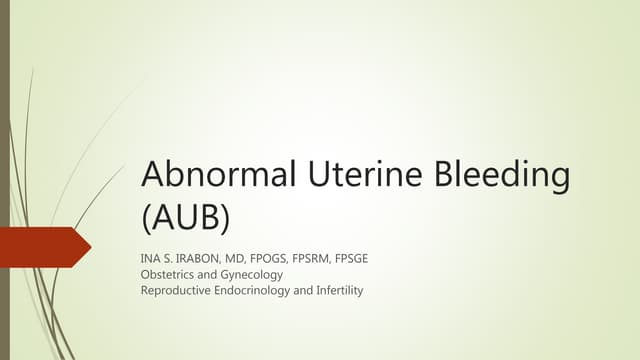 PALM-COEIN Classification of AUB (Abnormal Uterine Bleeding) | PDF
