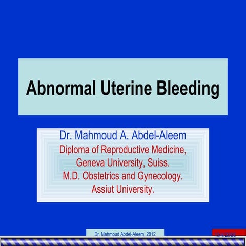 Abnormal uterine bleeding | PPT