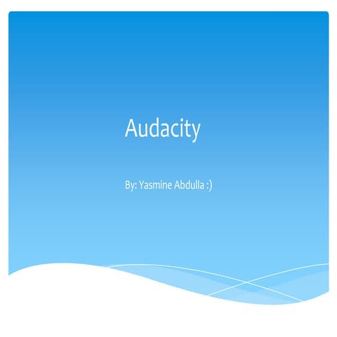 Audacity | PPTX | Digital Audio | Computer Software and Applications