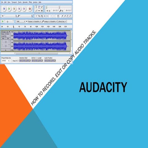 Audacity Tutorial | PPT