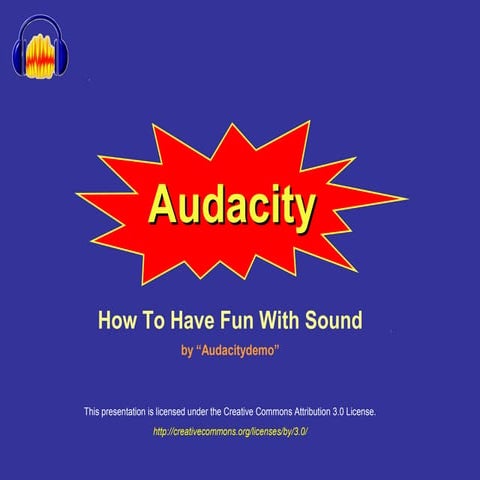 Audacity Presentation | PPT