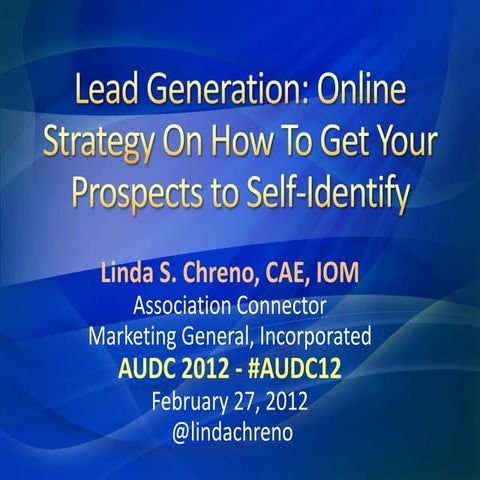 Audc 2012 lead generation | PPT