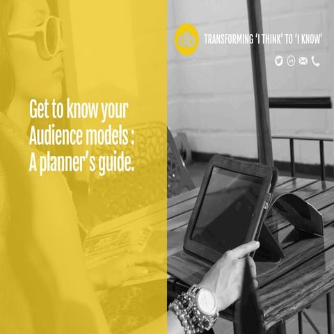 Get to know your audience models: a planner's guide. | PPT