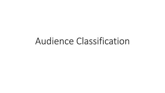 Audience Classification | PPT