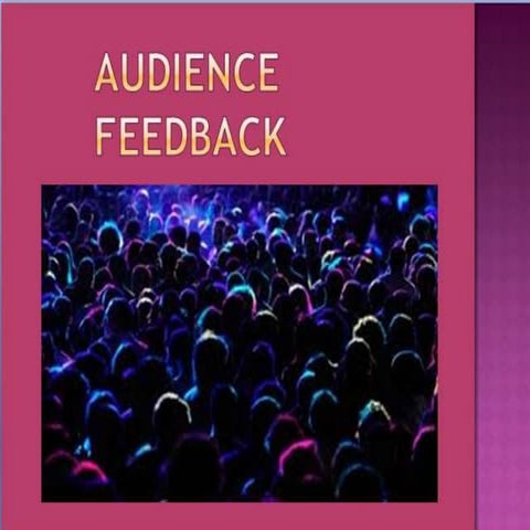 Audience feedback | PPTX