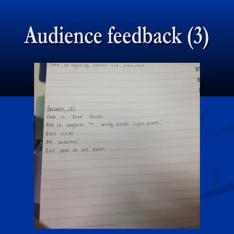 Audience feedback (3) | PPT