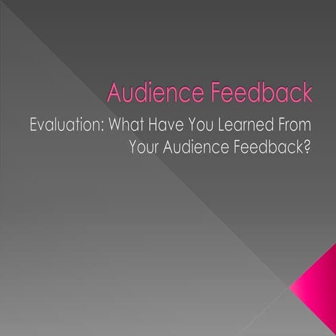 Audience Feedback Evaluation | PPTX