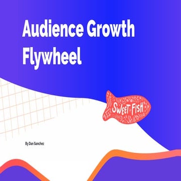 Audience Growth Flywheel | PDF