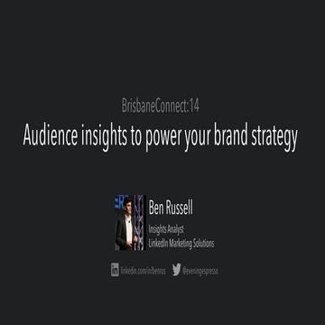 Audience Insights to Power your Brand Strategy | PPT