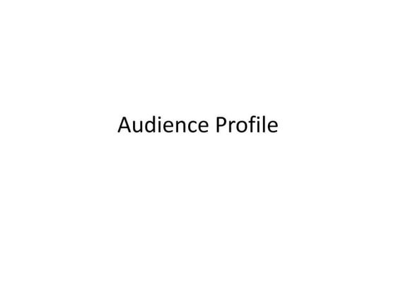 Audience Profiling - ITV | PPTX | Lifestyle | Genres